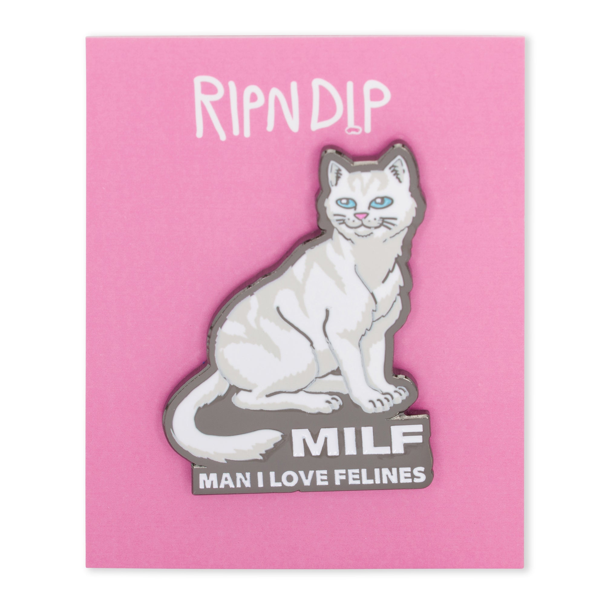 Man I Love Felines Pin (Multi) – RIPNDIP